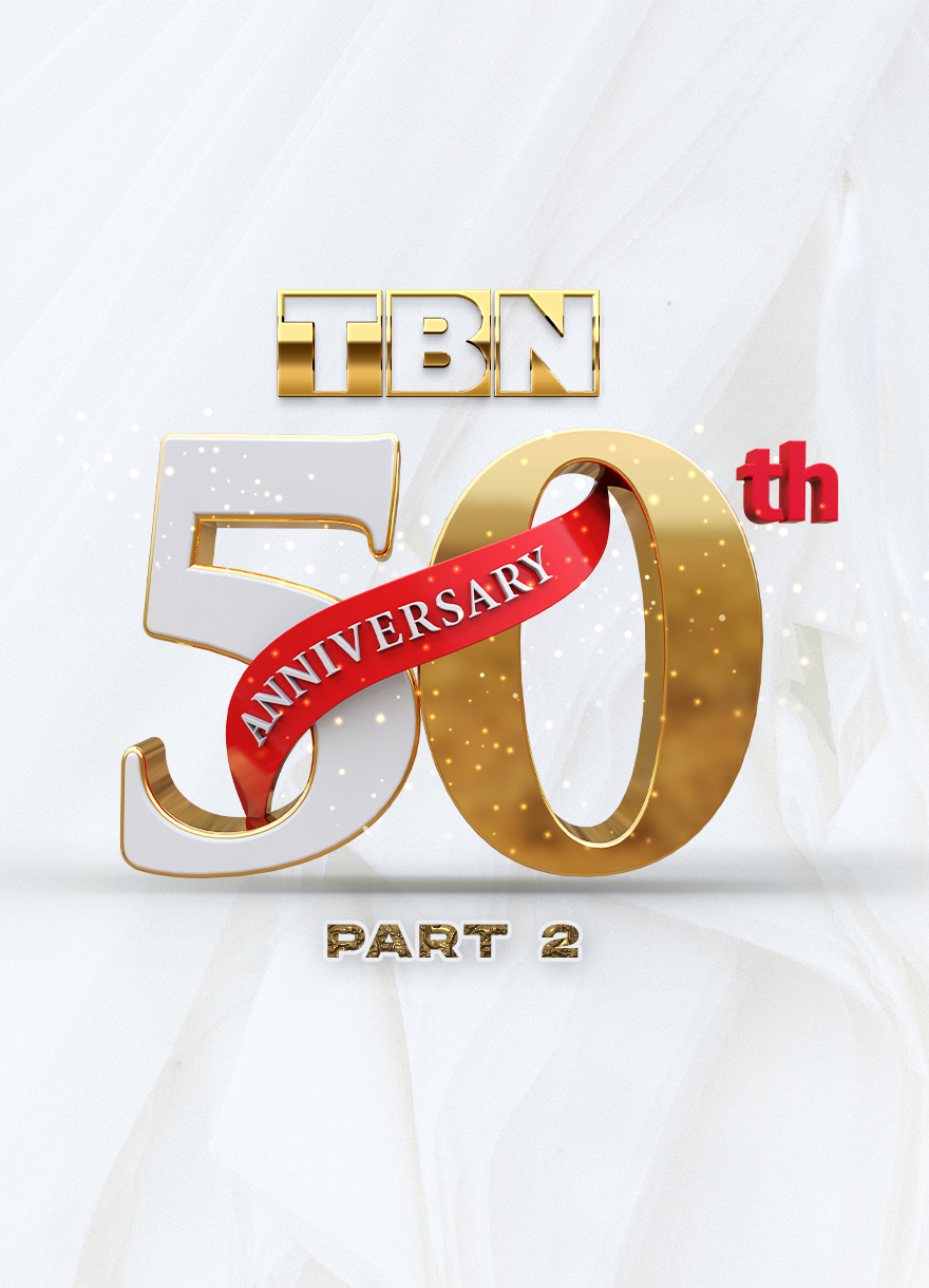 TBN's 50th Anniversary on DStv Channel 343